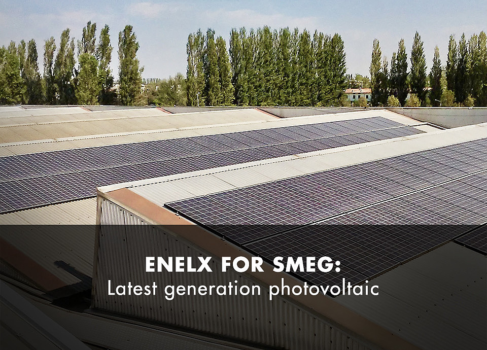 EnelX for Smeg: latest generation photovoltaic